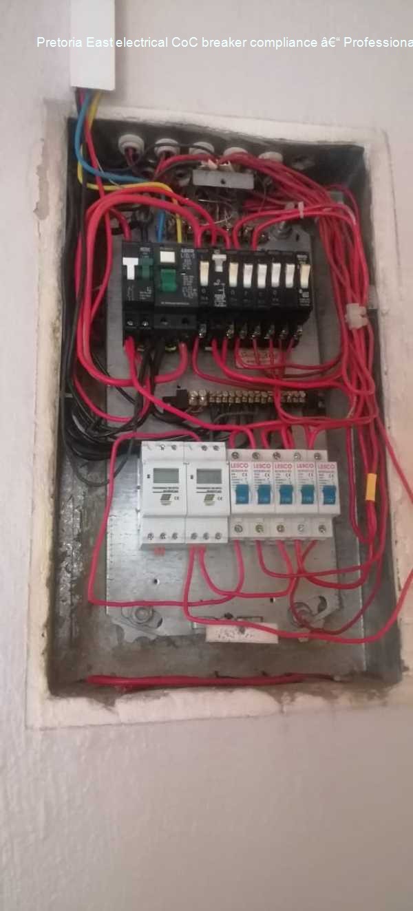 Pretoria East Electrical Certificate of Compliance - Pretoria East ...