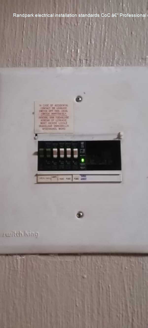 Randpark Electrical Certificate of Compliance - Randpark Electrical CoC